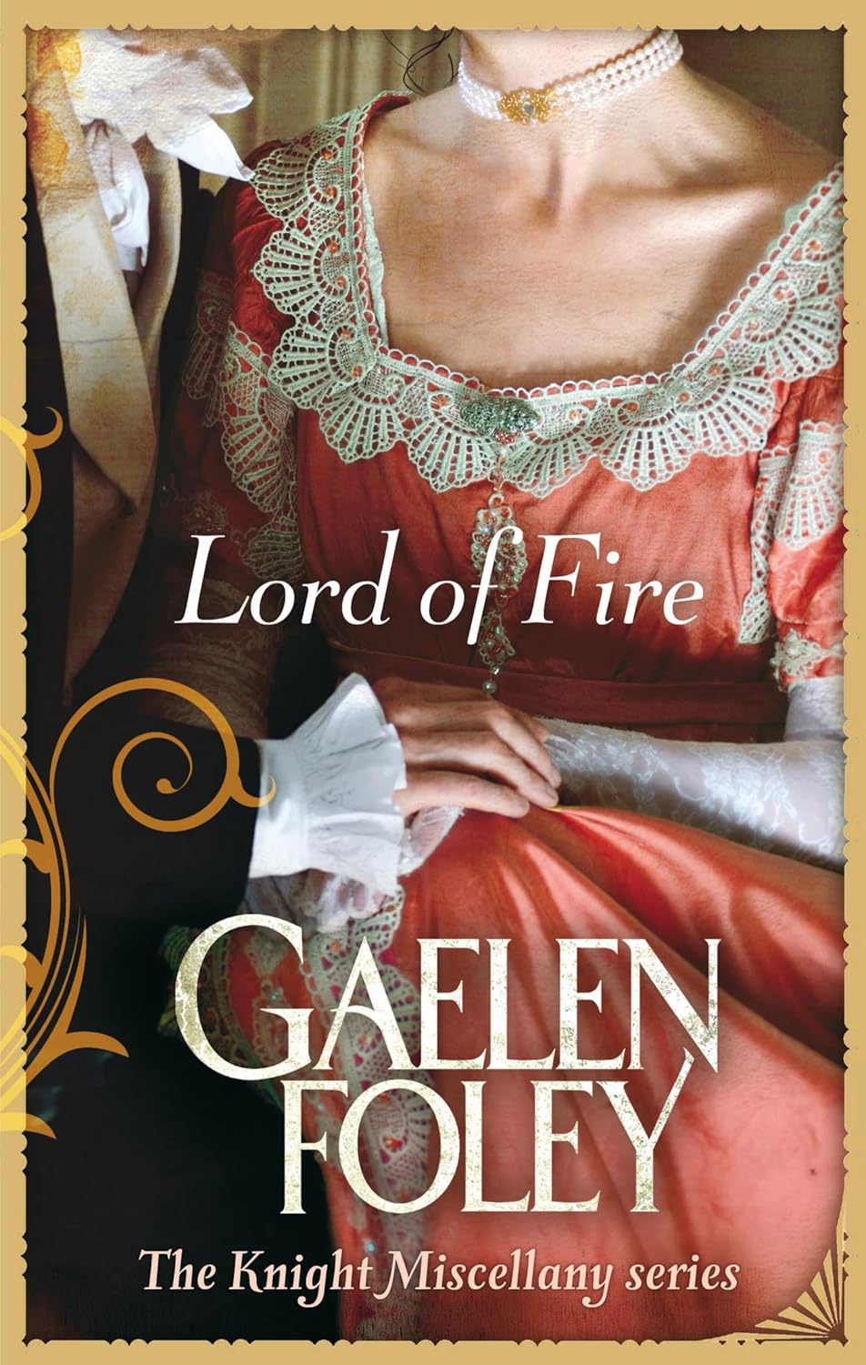 LORD OF FIRE : Foley, Gaelen: Amazon.in: Books