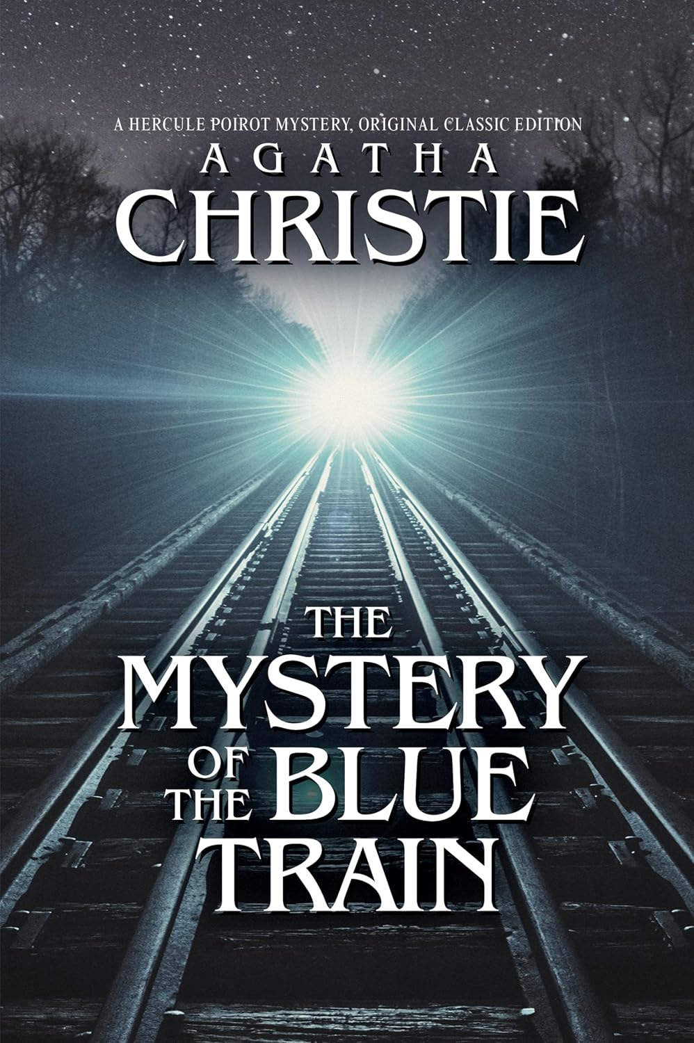 The Mystery of the Blue Train: A Hercule Poirot Mystery, Original ...