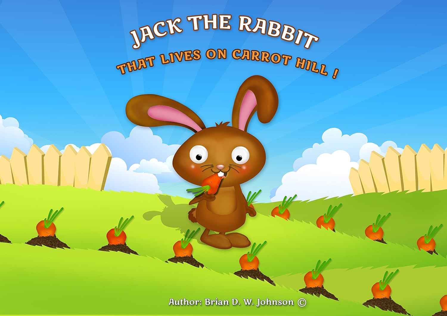 JACK THE RABBIT THAT LIVES ON CARROT HILL - Kindle edition by Johnson ...