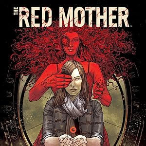 Amazon.com: The Red Mother Vol. 1 eBook : Haun, Jeremy, Haun, Jeremy ...