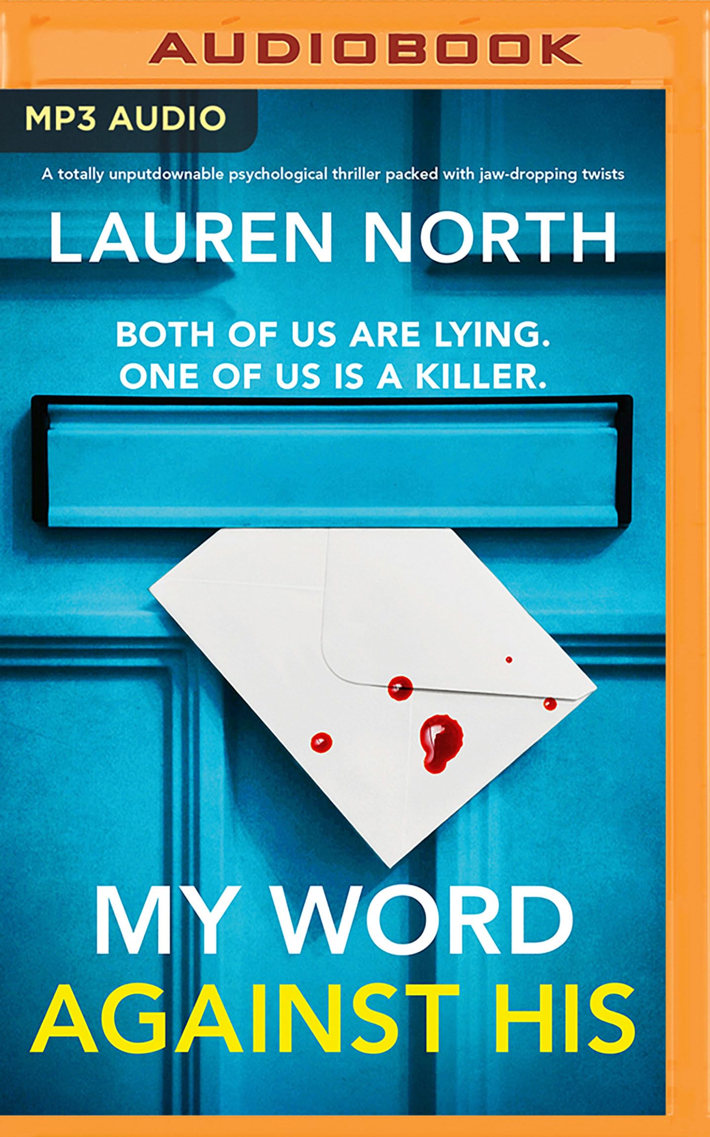 My Word Against His: North, Lauren, Mignon, Eloise: 9781038645845 ...