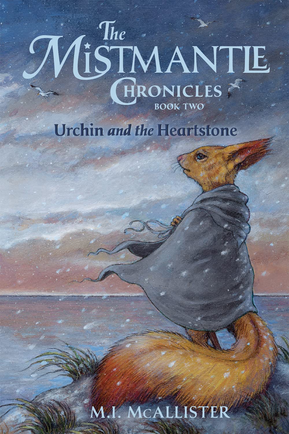 Urchin and the Heartstone (The Mistmantle Chronicles Book 2) - Kindle ...