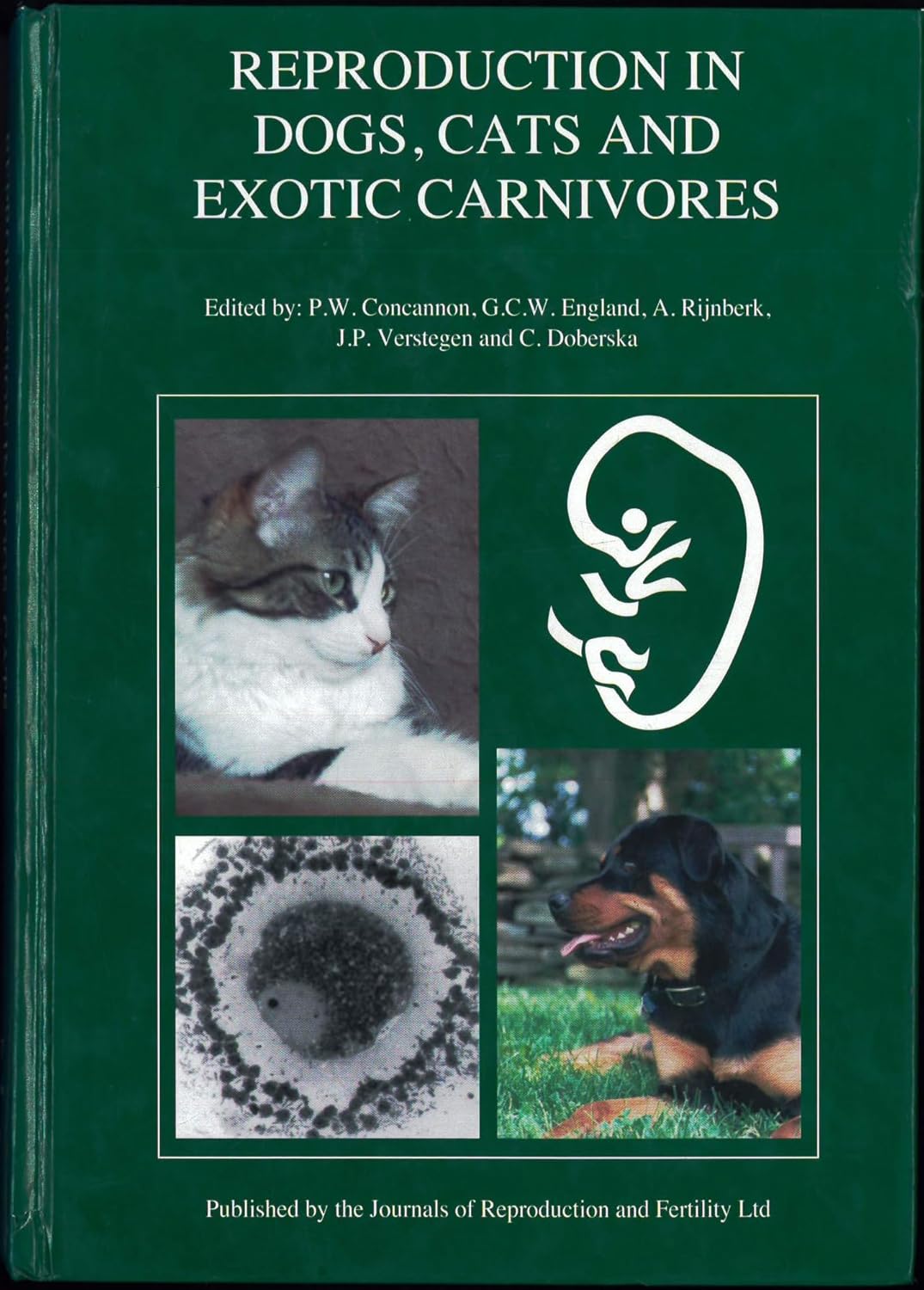 Buy Reproduction in Dogs, Cats and Exotic Carnivores: 51 (Journal of ...