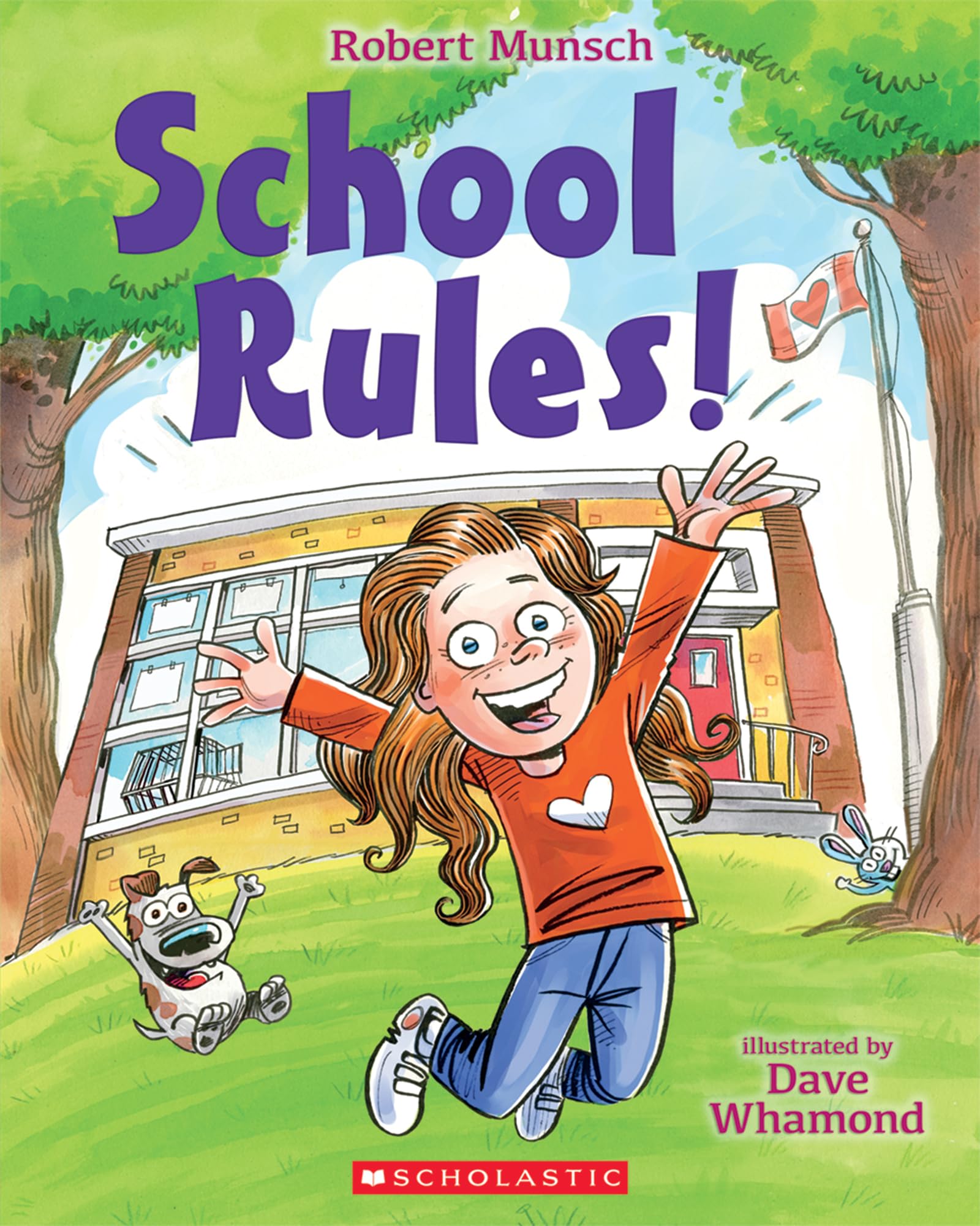 School Rules!: Munsch, Robert, Whamond, Dave: 9781443182034: Amazon.com ...