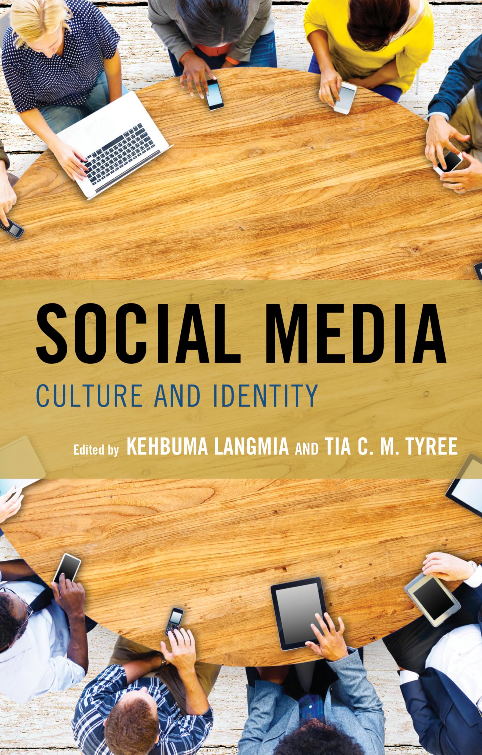 Social Media: Culture and Identity (Studies in New Media ...