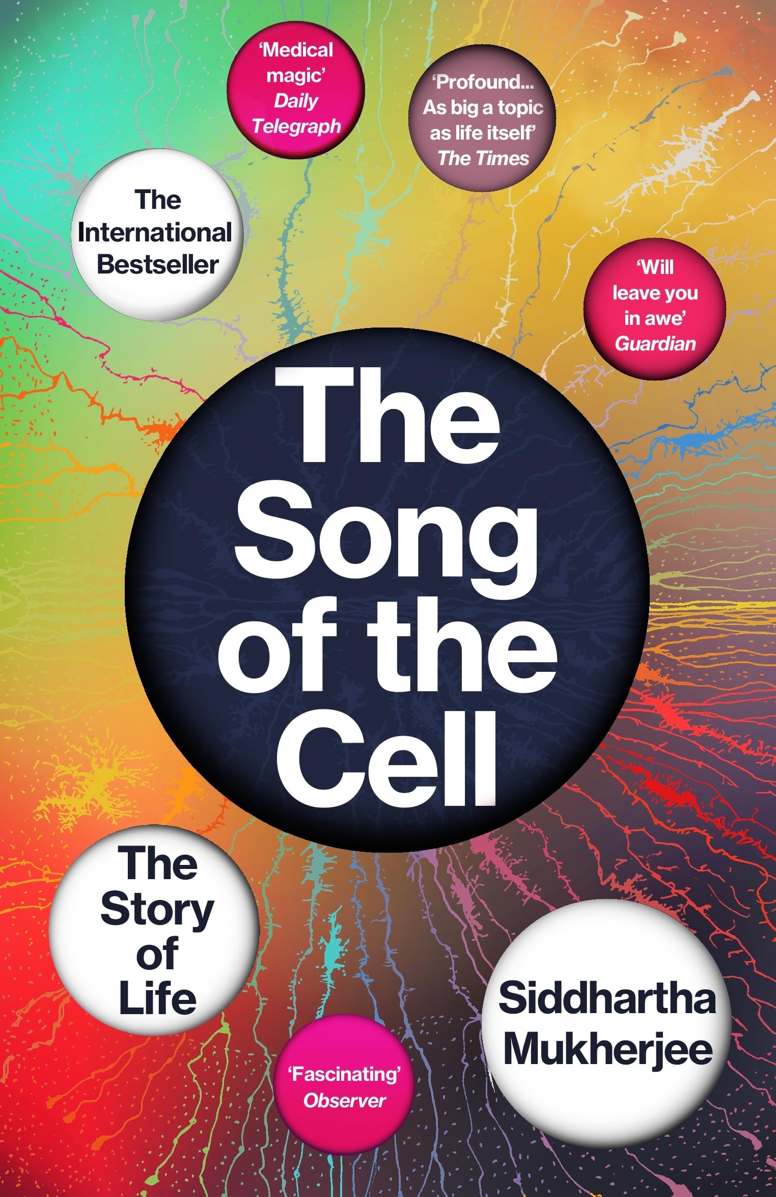 The Song of the Cell: The Story of Life: Amazon.co.uk: Mukherjee ...