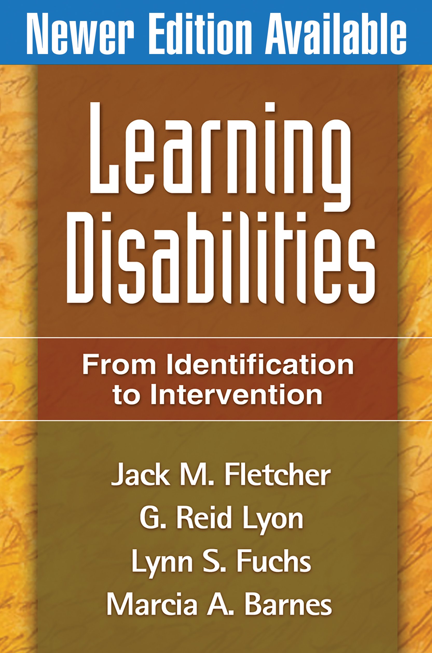 Learning Disabilities, First Edition: From Identification to ...