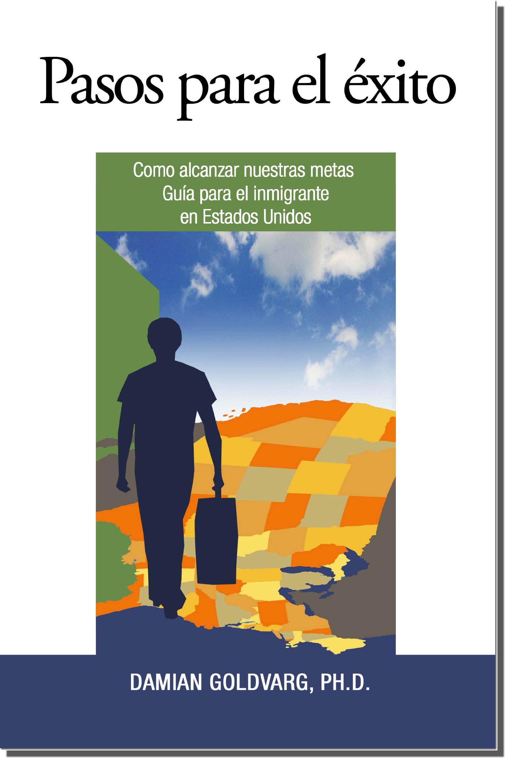 Amazon.com: Pasos para el exito: 9781450752572: Damian Goldvarg: Books