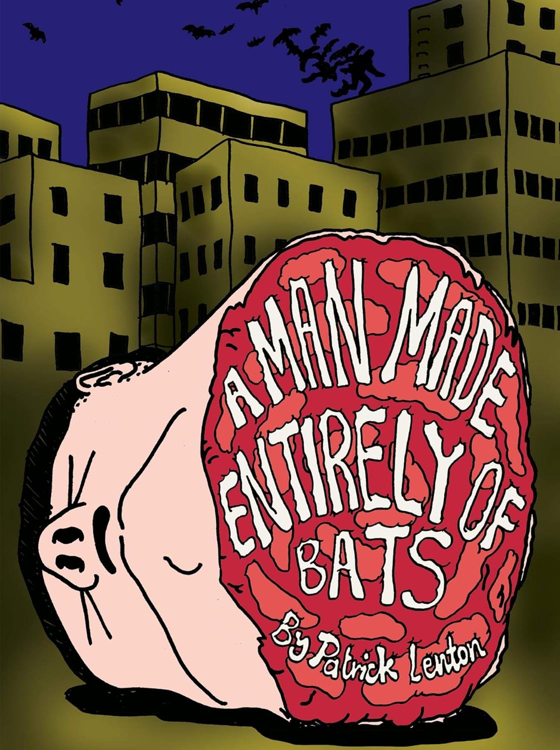 A Man Made Entirely of Bats - Kindle edition by Lenton, Patrick ...