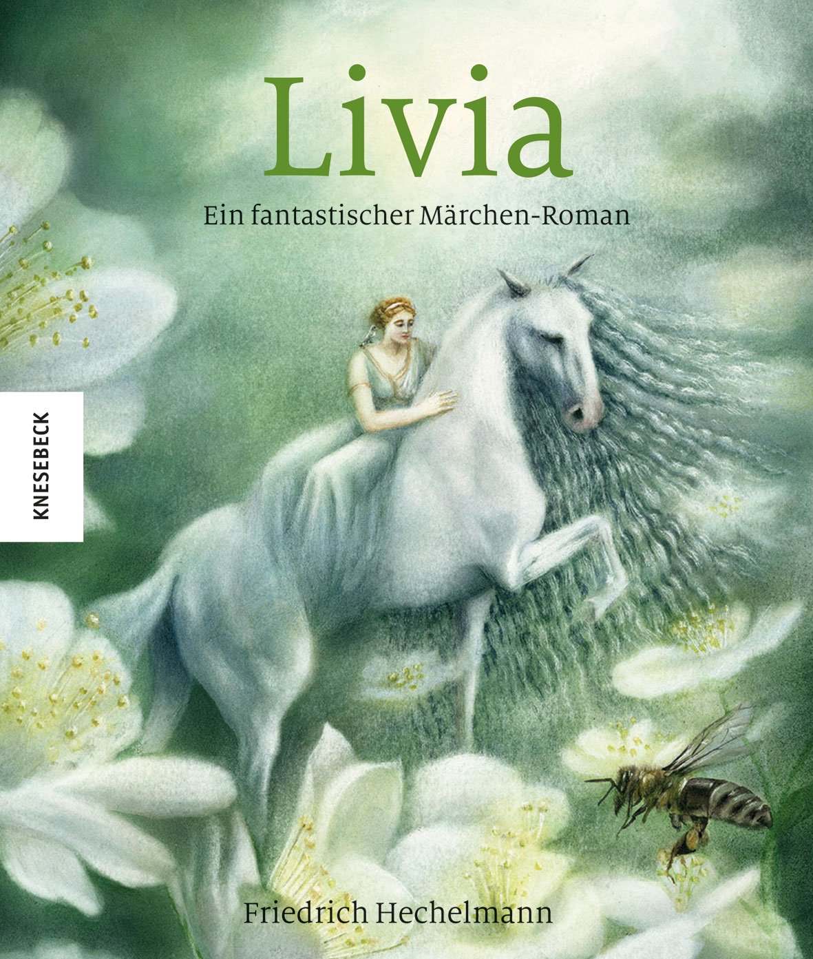 Amazon.com: Livia: Ein fantastischer Märchen-Roman: 9783957280763 ...