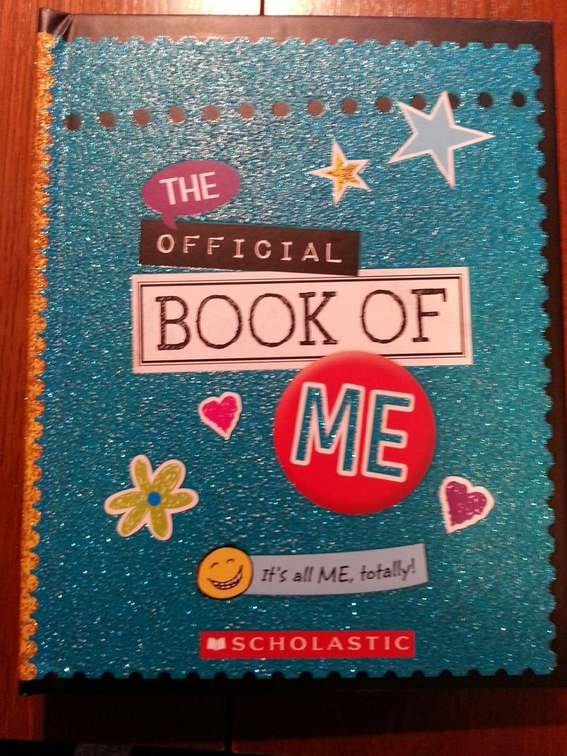 The Official Book of Me- It's All Me Totally!: unknown author ...