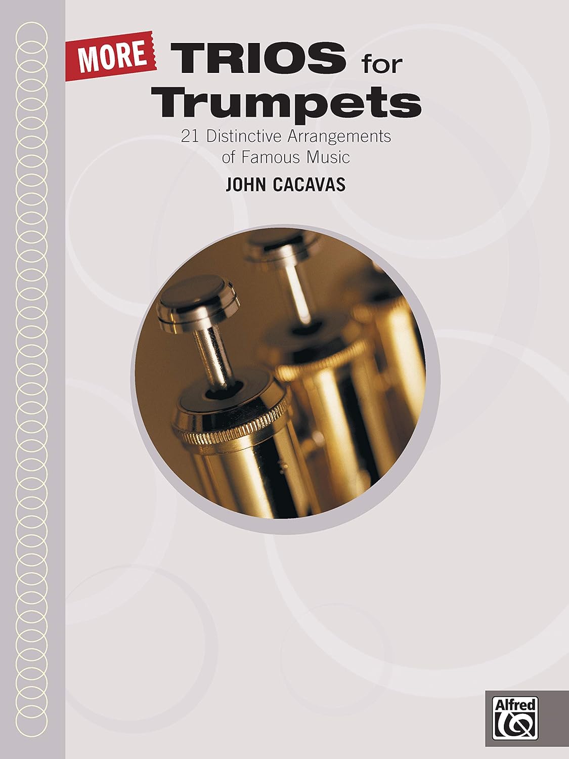 Amazon.com: More Trios for Trumpets (John Cacavas Trio Series): 0038081195032: Cacavas, John: Books