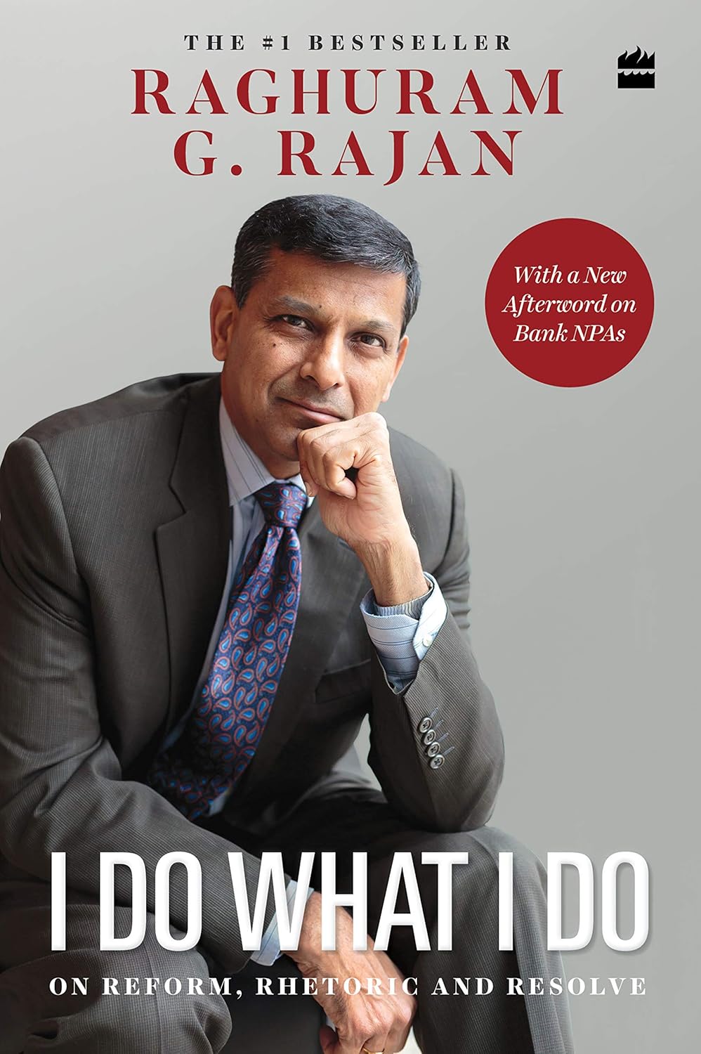 I Do What I Do: Raghuram G. Rajan: 9789353024888: Amazon.com: Books