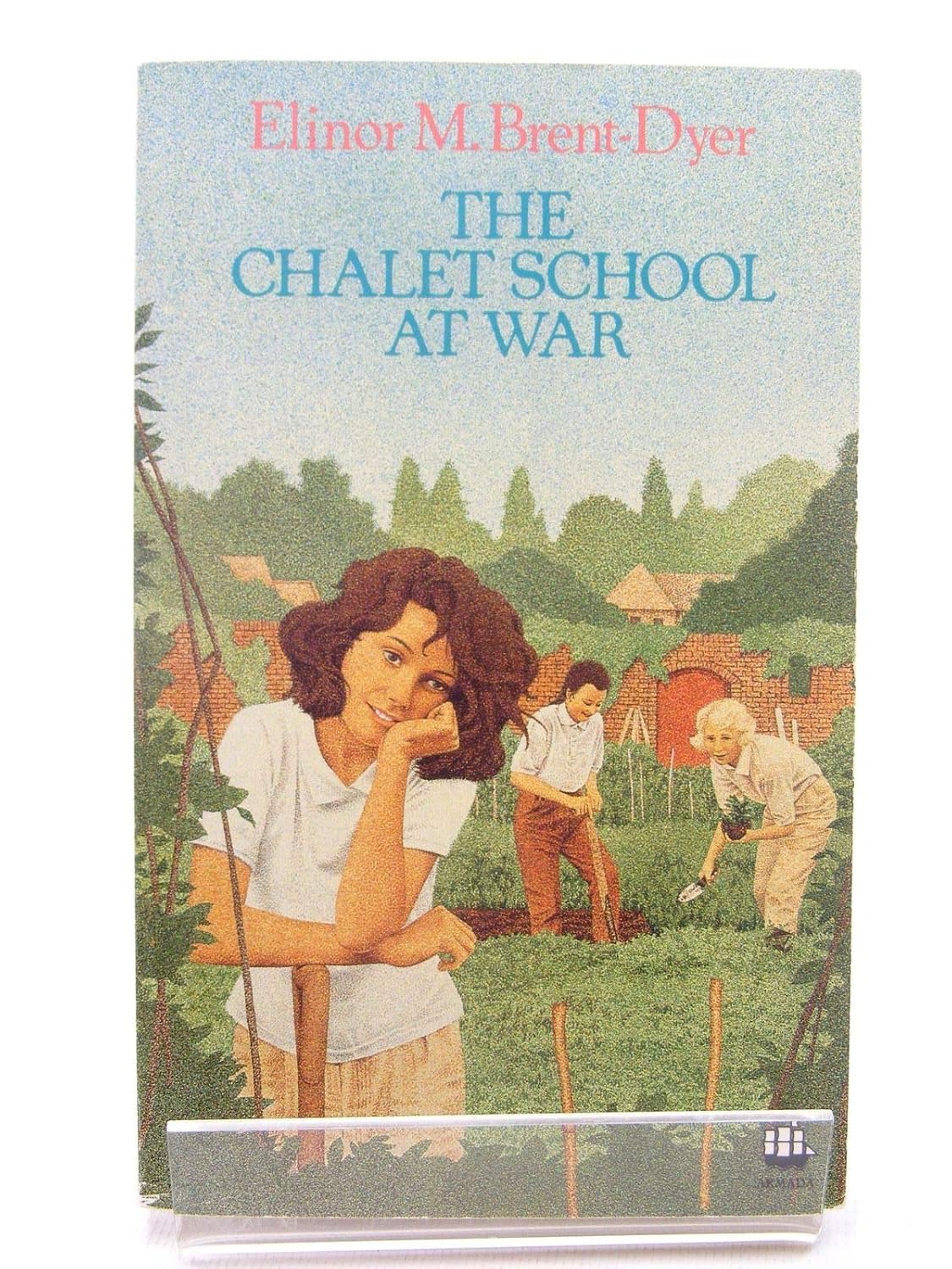 The Chalet School (17) – The Chalet School at War: No. 17 : Brent-Dyer ...