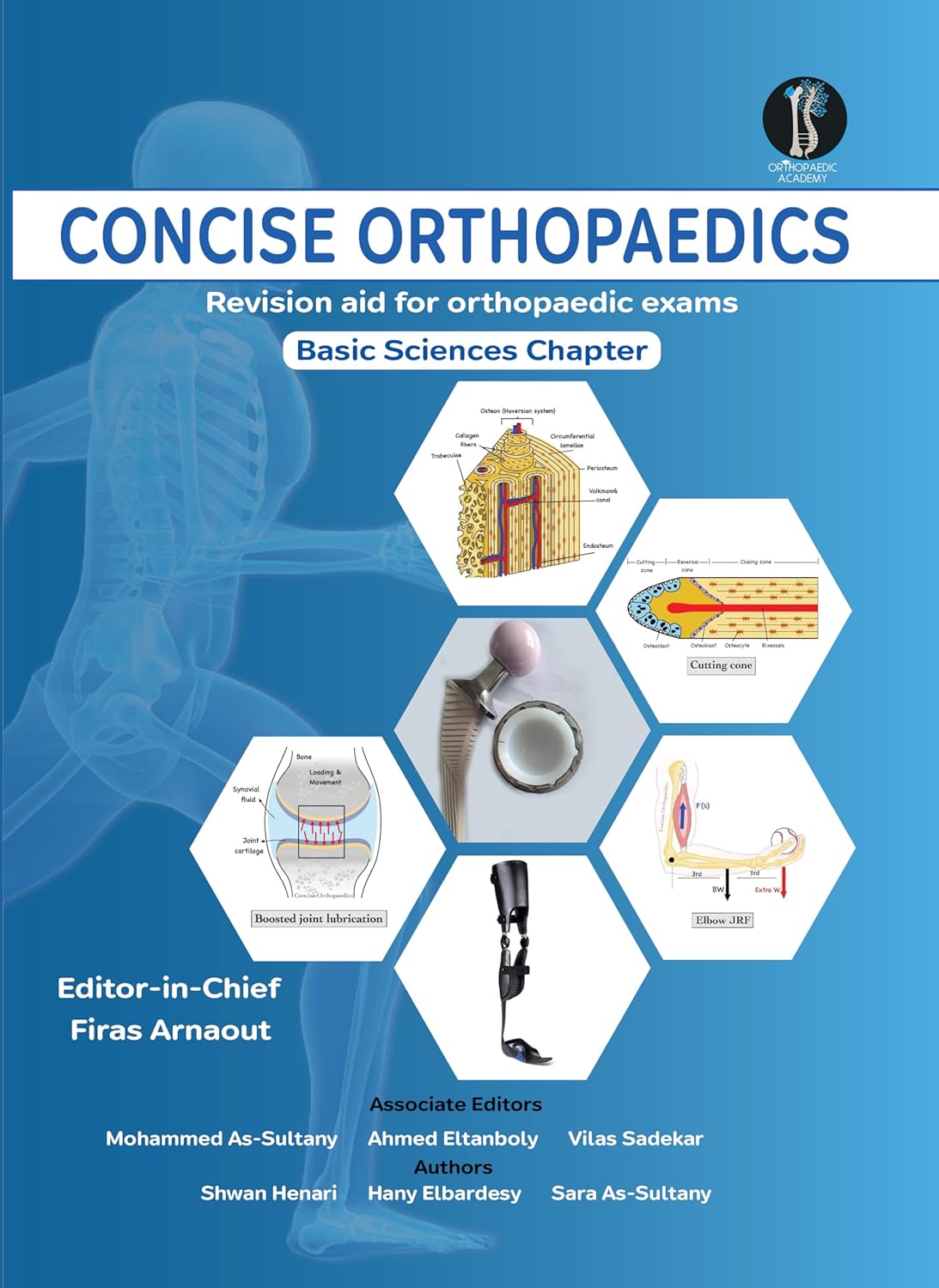 Amazon.com: Concise Orthopaedics - Basic Sciences eBook : Arnaout ...