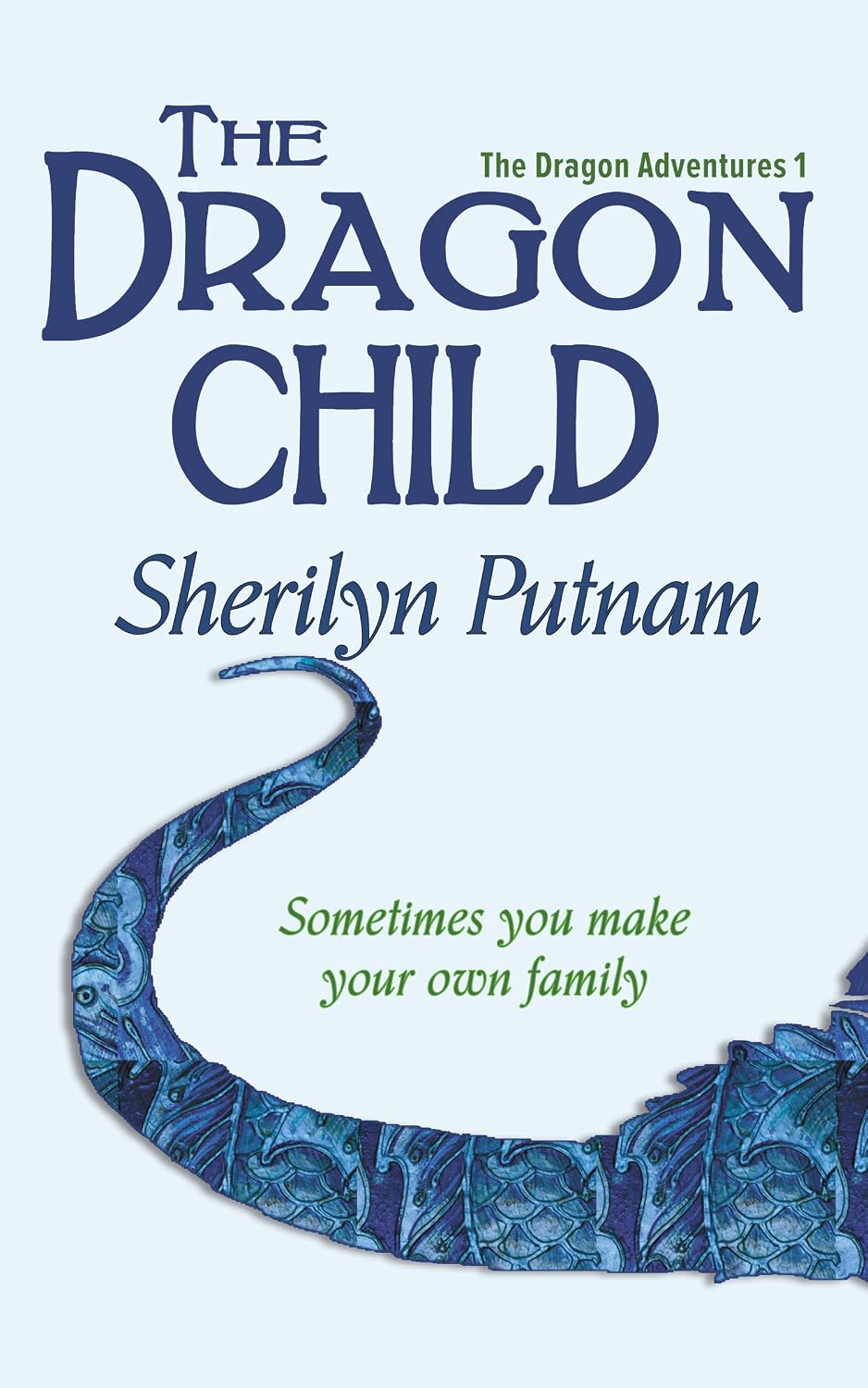 The Dragon Child (The Dragon Adventures Book 1) - Kindle edition by ...