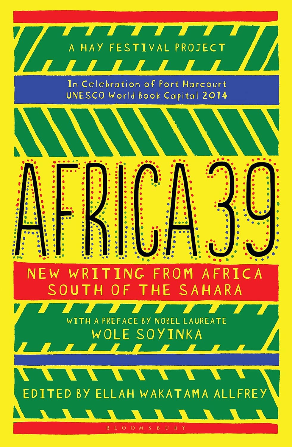 Africa39: New Writing from Africa South of the Sahara: Amazon.co.uk ...