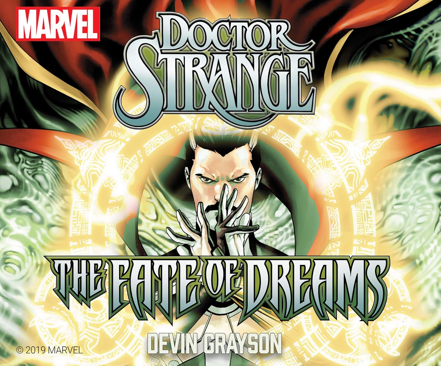 Doctor Strange - the Fate of Dreams: Grayson, Devin, Rohan, Richard ...