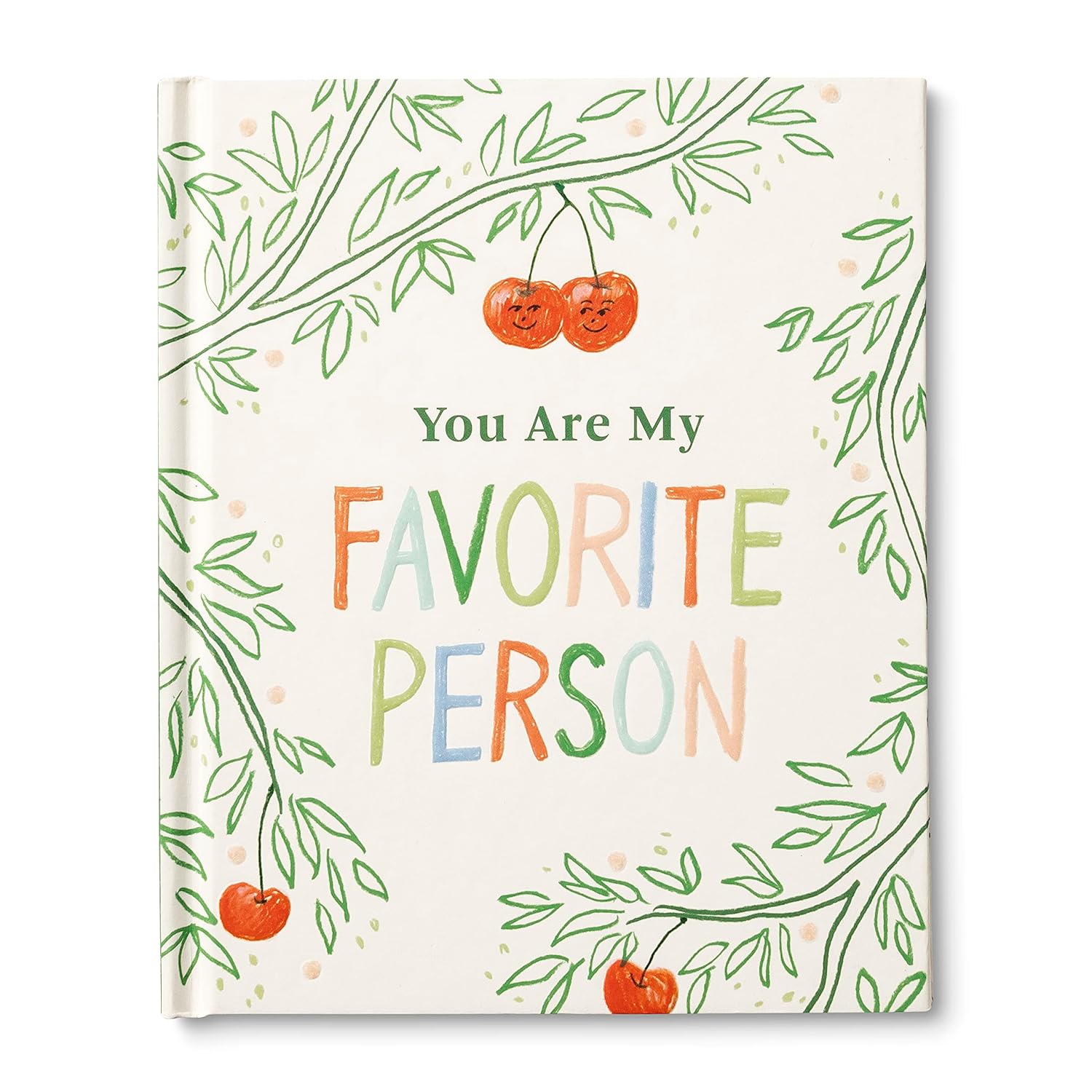 You Are MY Favorite Person: Hathaway, Miriam, Jegers, Liana ...