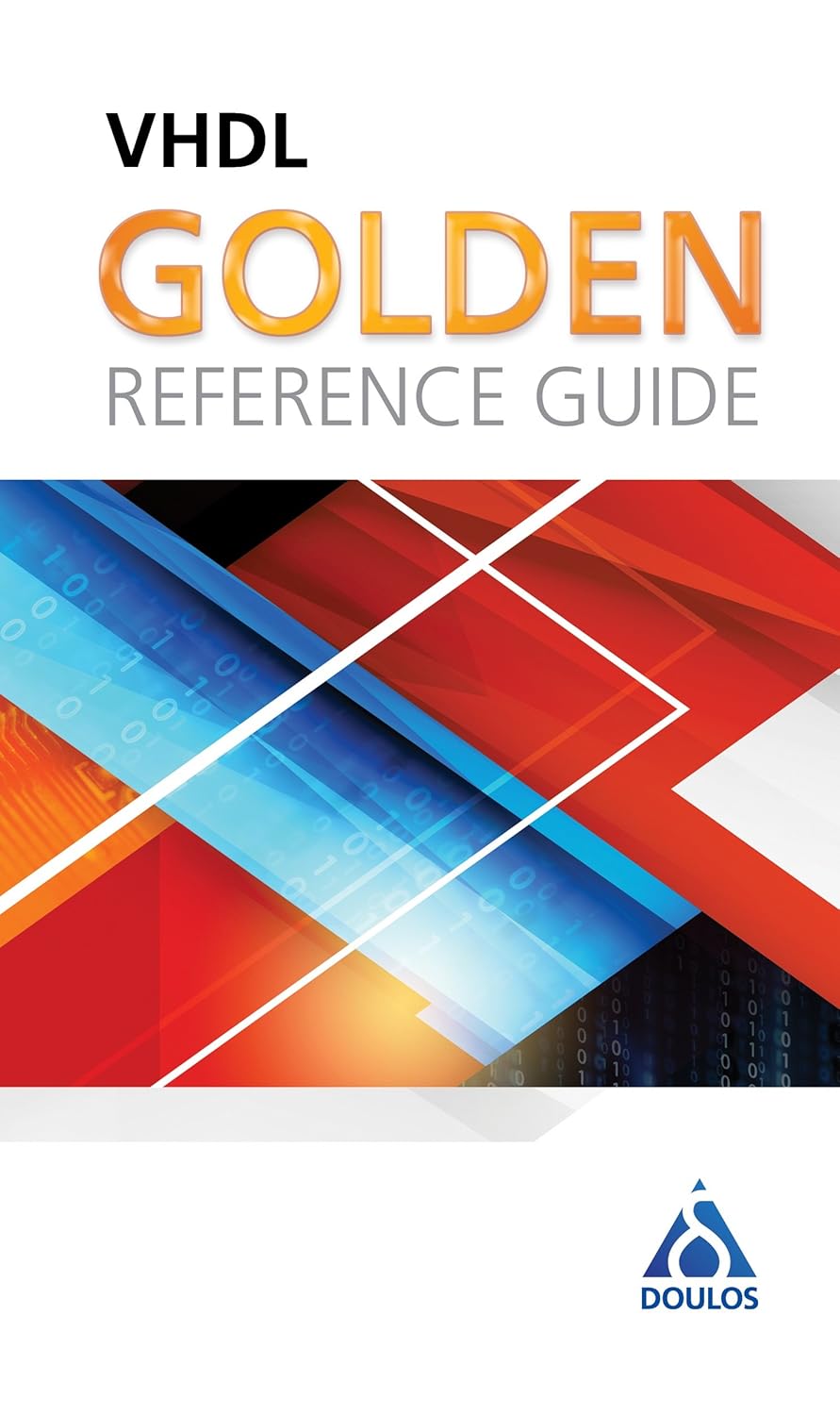 Amazon.com: Doulos VHDL Golden Reference Guide eBook : Aynsley, John ...