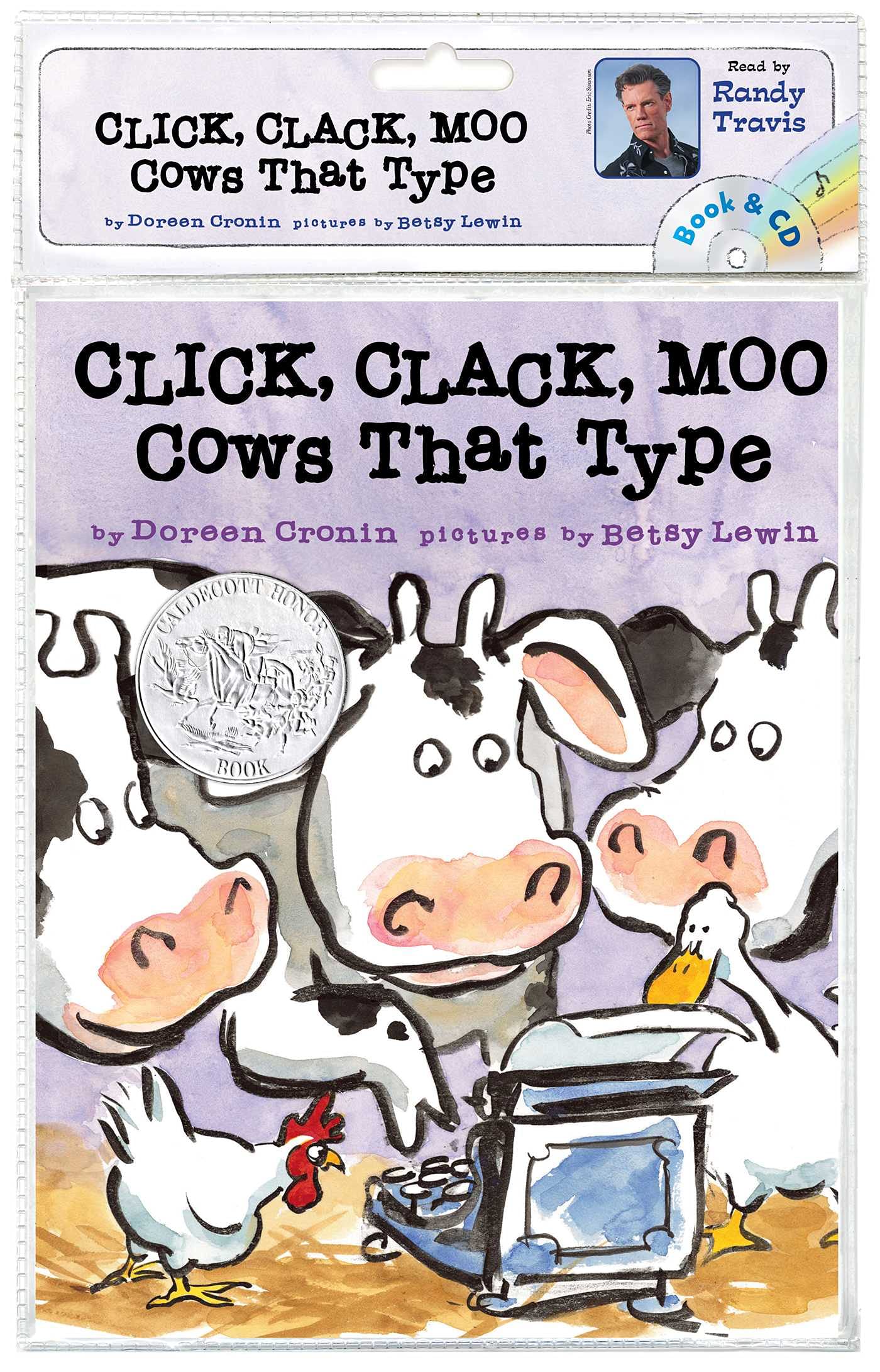 Click, Clack, Moo: Cows That Type/ Book and CD: Cronin, Doreen, Lewin ...