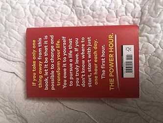 Power Hour: How to Focus on Your Goals and Create a Life You Love ...