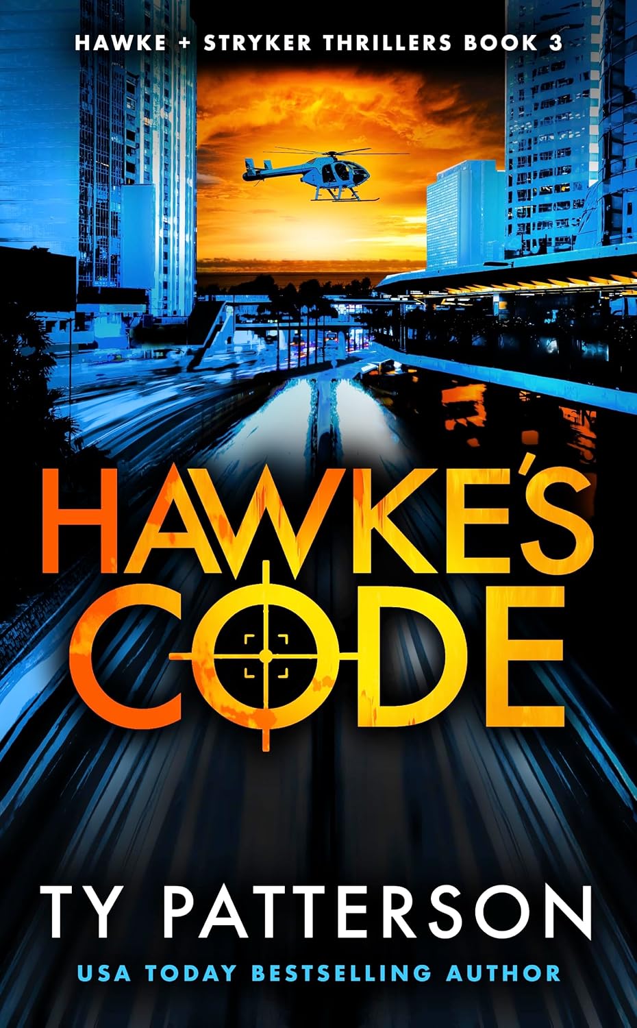 Hawke's Code (Hawke and Stryker Thrillers Book 3) - Kindle edition by ...