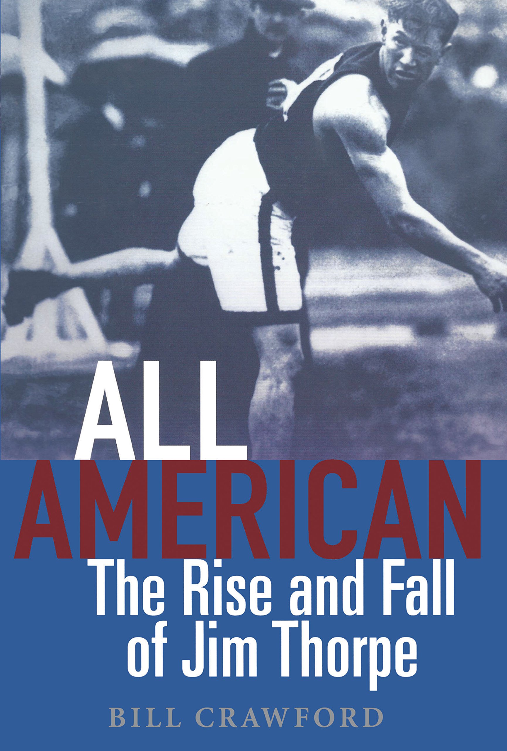 Amazon.com: All American: The Rise and Fall of Jim Thorpe ...