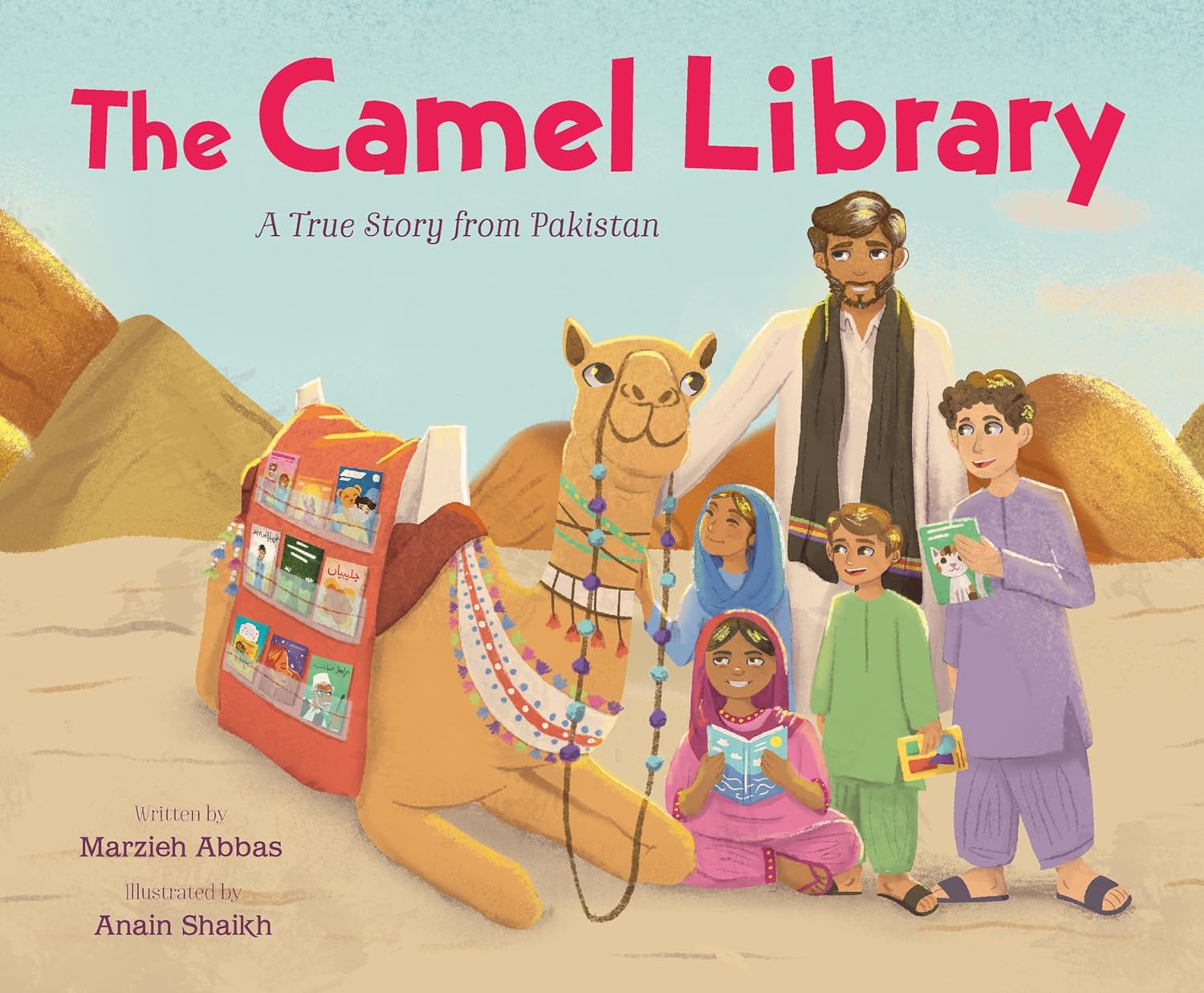 The Camel Library: A True Story from Pakistan: Abbas, Marzieh, Shaikh ...