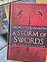 A Storm of Swords: The Illustrated Edition: The Illustrated Edition (A ...