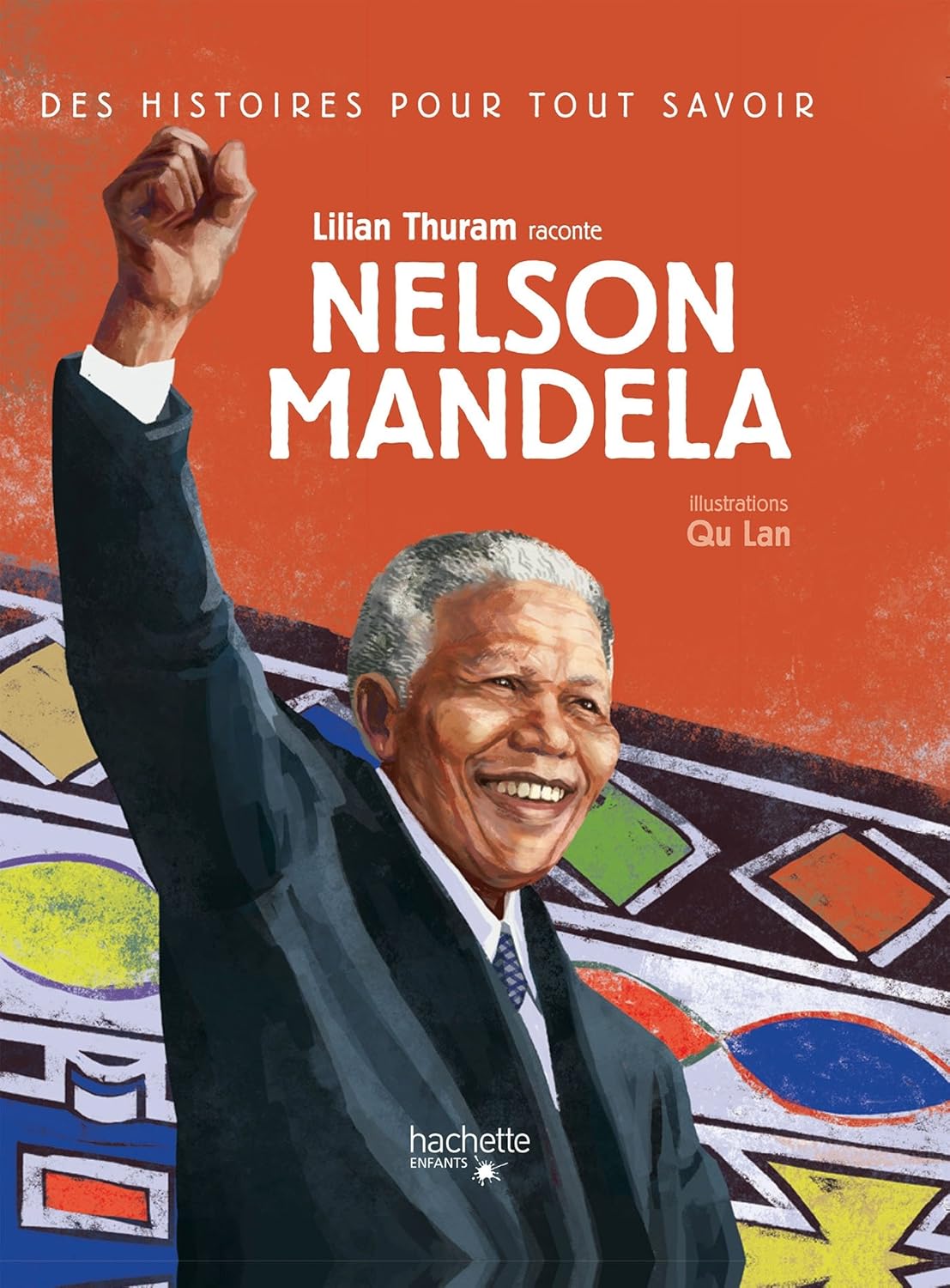 Amazon.com: Des histoires pour tout savoir - Nelson Mandela (French ...