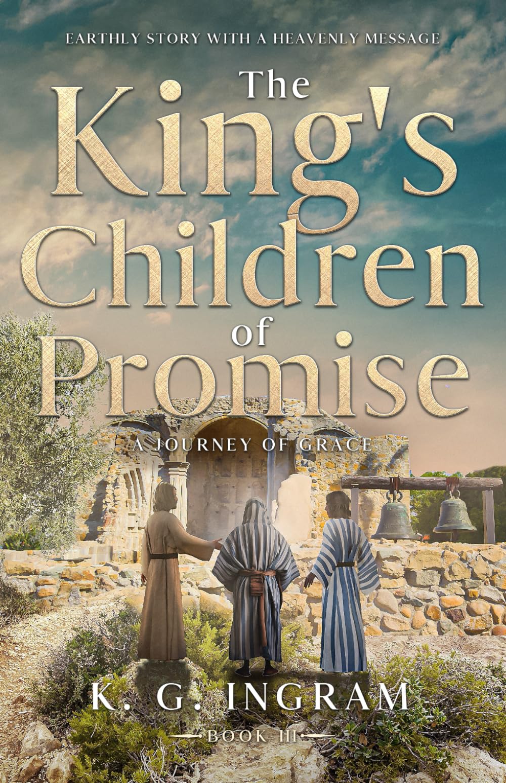 Amazon.com: The King's Children of Promise A Journey of Grace: Earthly ...