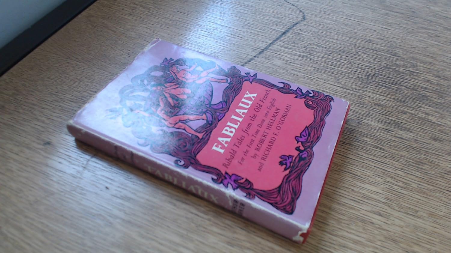 Fabliaux: Ribald Tales from the Old French, For the First Time Done ...