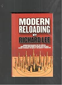 Amazon.com: Lee Precision Modern Reloading ( 1997 copy ) : Richard Lee ...