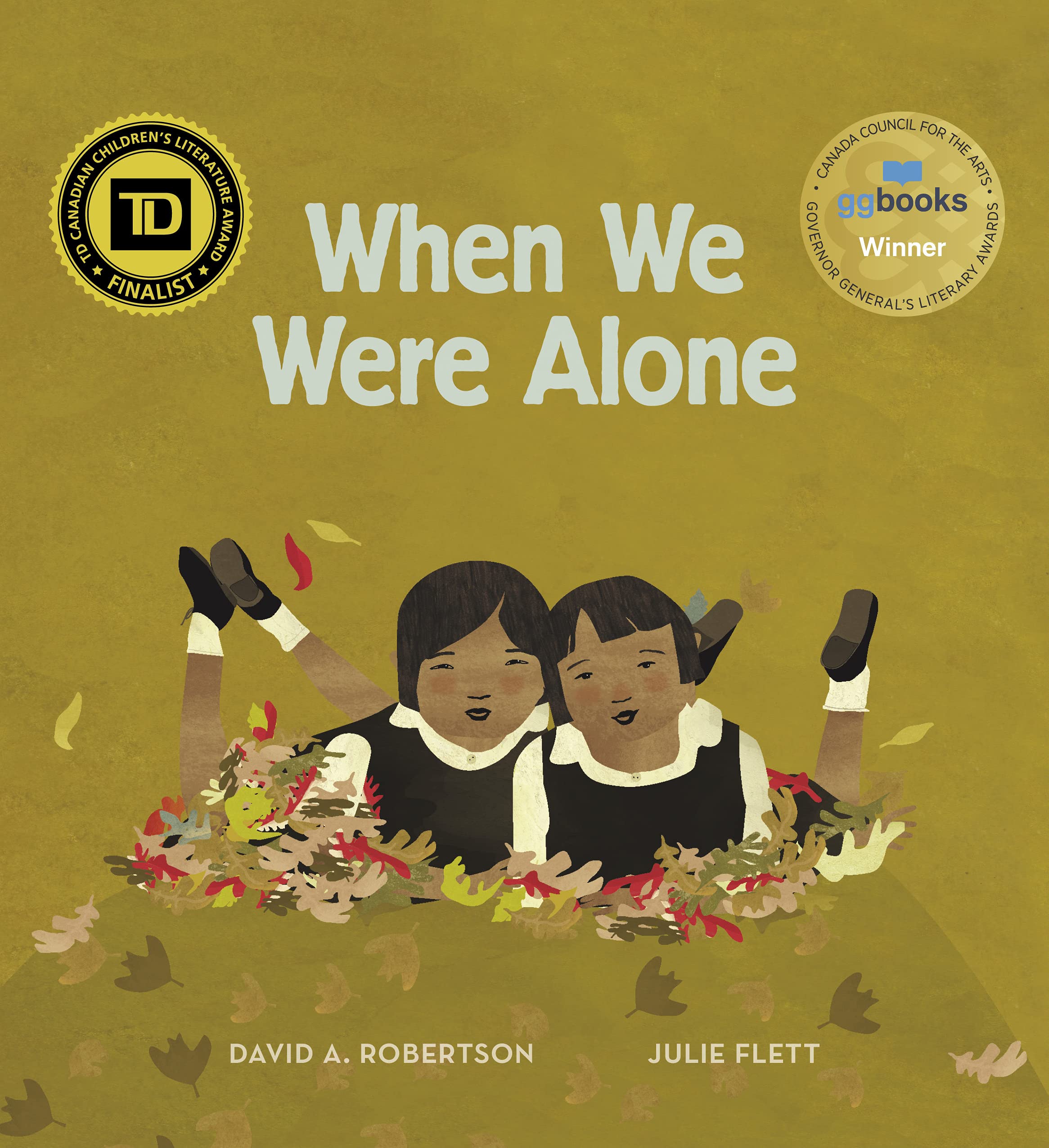 When We Were Alone: Robertson, David A., Flett, Julie: 9781553796732 ...