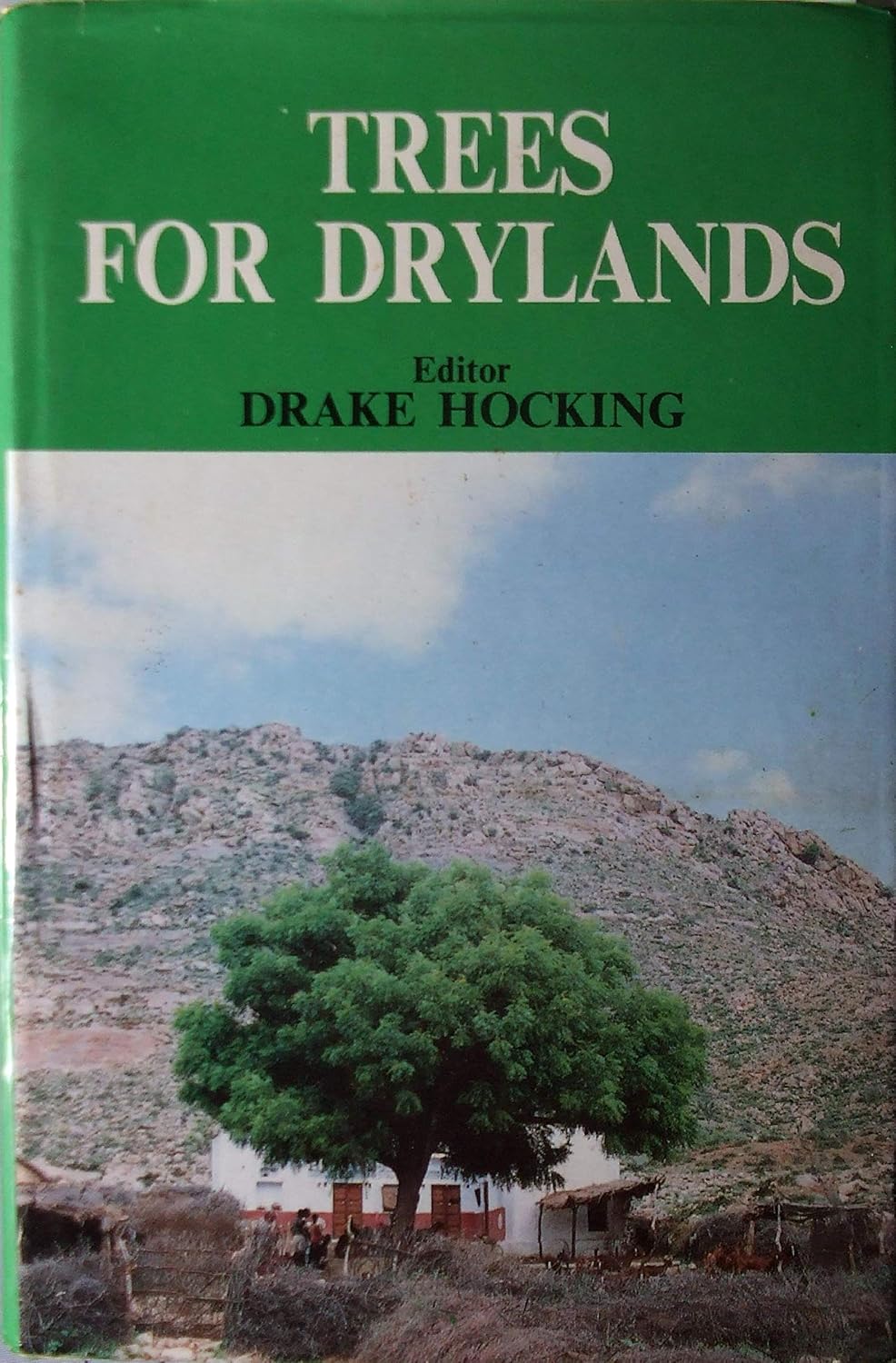 Trees for drylands: Drake Hocking: 9788120407305: Amazon.com: Books