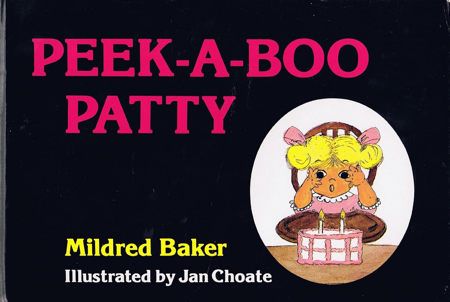 PEEK-A-BOO PATTY: Baker, Mildred: 9780533022359: Amazon.com: Books