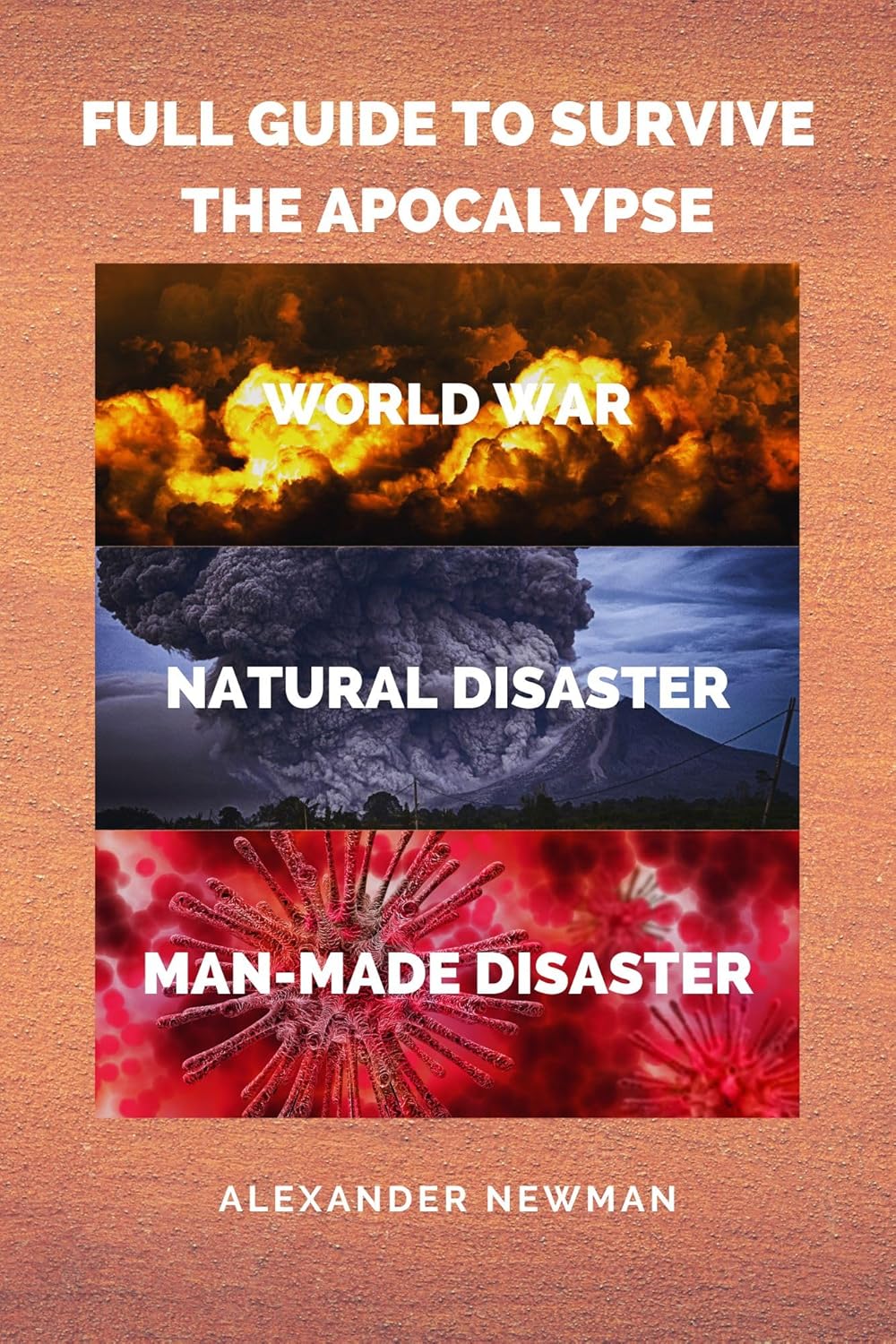 Full Guide to Survive the Apocalypse: Survive Through World War ...
