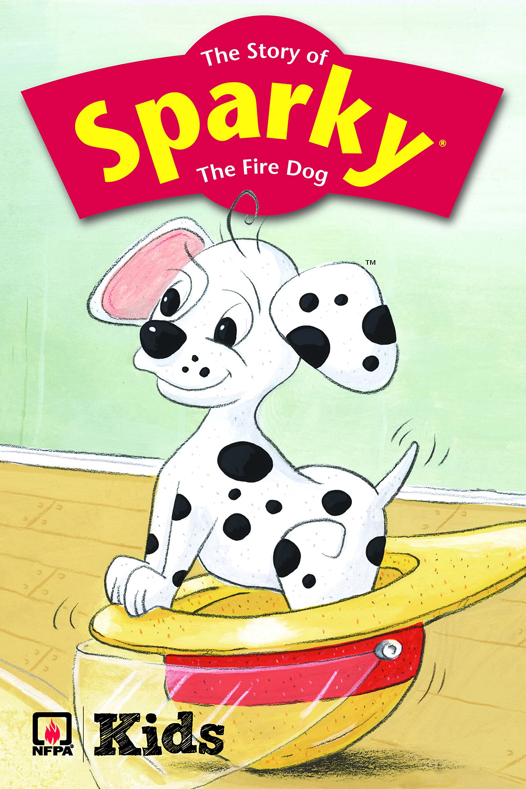 The Story of Sparky the Fire Dog: National Fire Protection Association ...