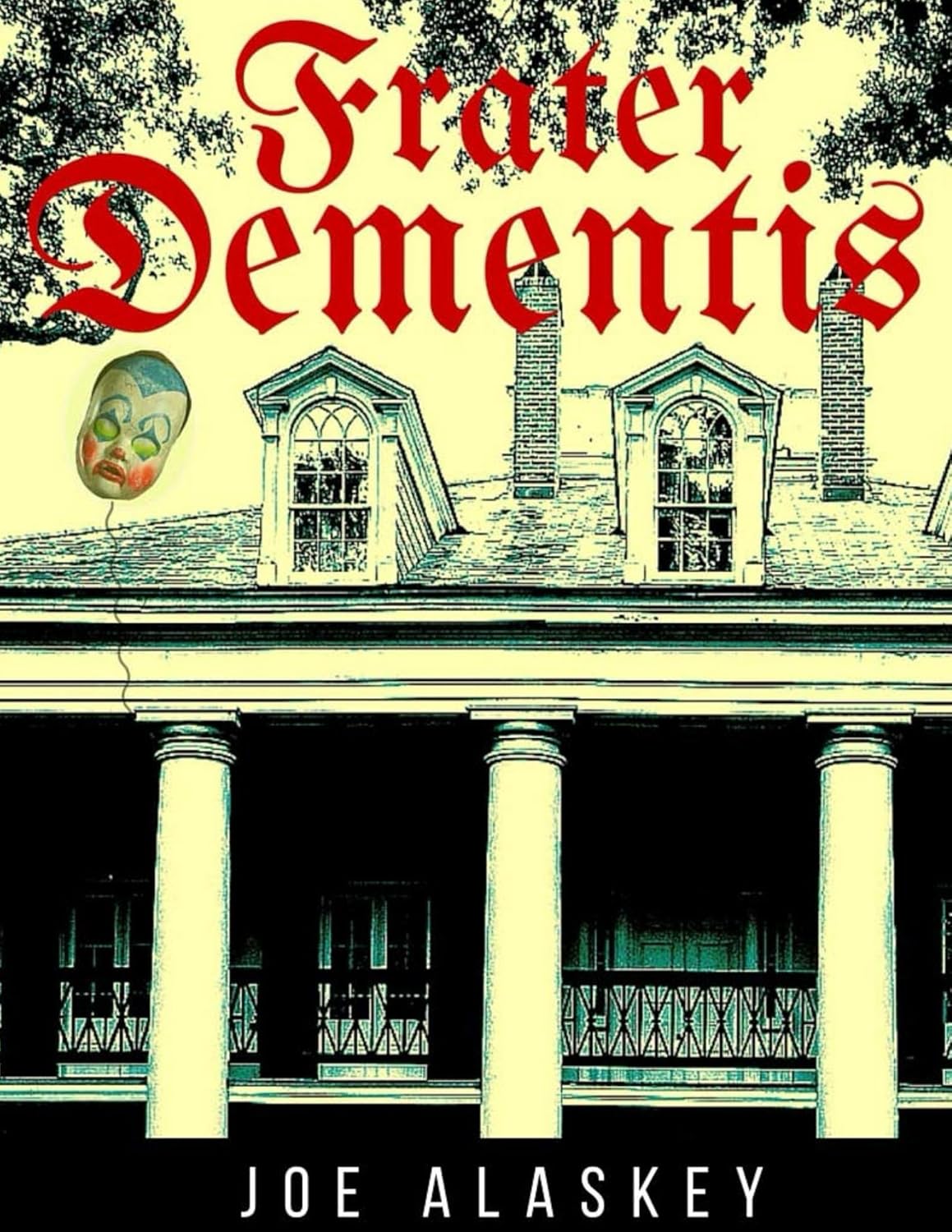Amazon.com: Frater Dementis: A Novella By Joe Alaskey eBook : Alaskey ...