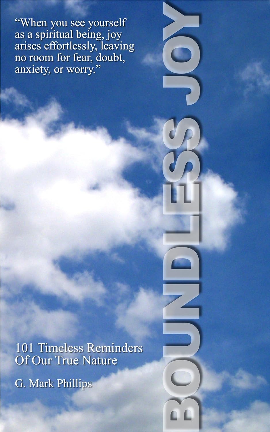 Boundless Joy: 101 Timeless Reminders Of Our True Nature - Kindle ...