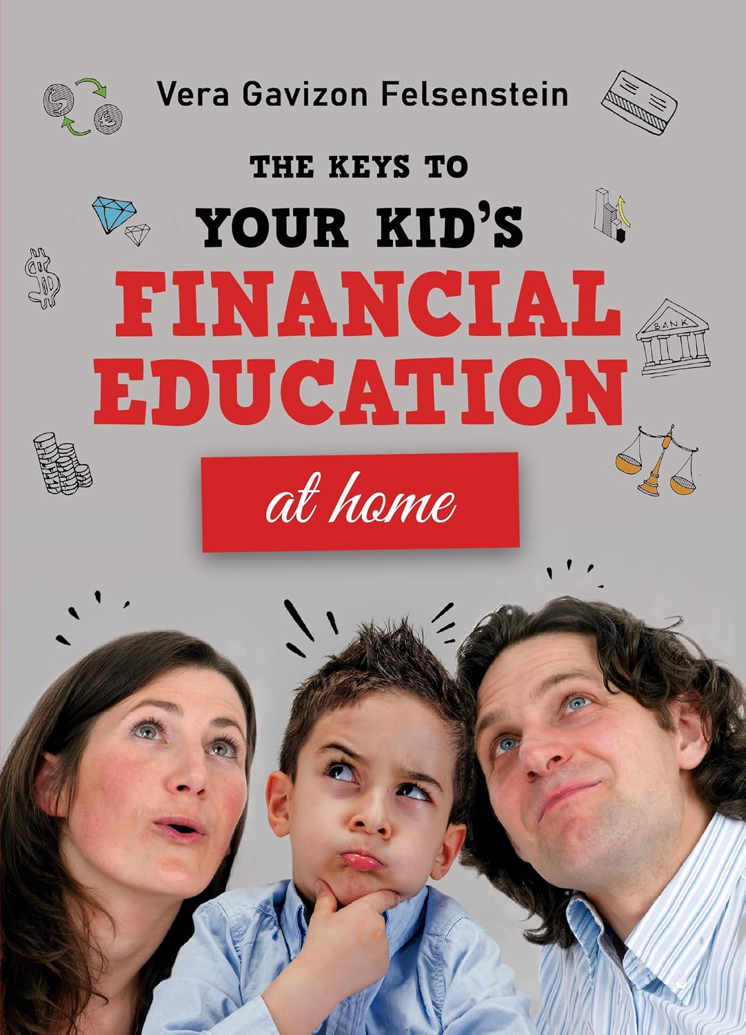 Amazon.com: The Keys to your kid's financial Education: at home eBook ...