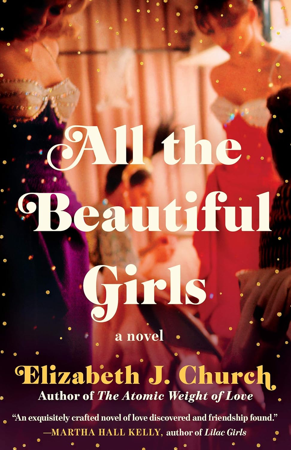 All the Beautiful Girls: A Novel - Kindle edition by Church, Elizabeth ...