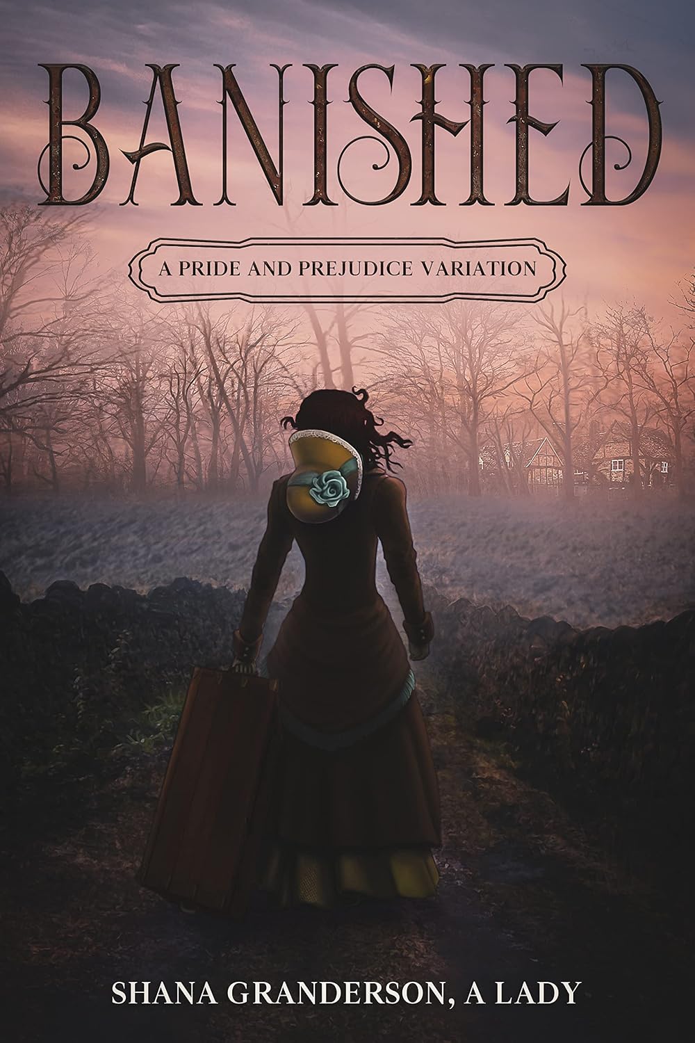 Amazon.com: Banished: A Pride and Prejudice Variation eBook : a Lady ...