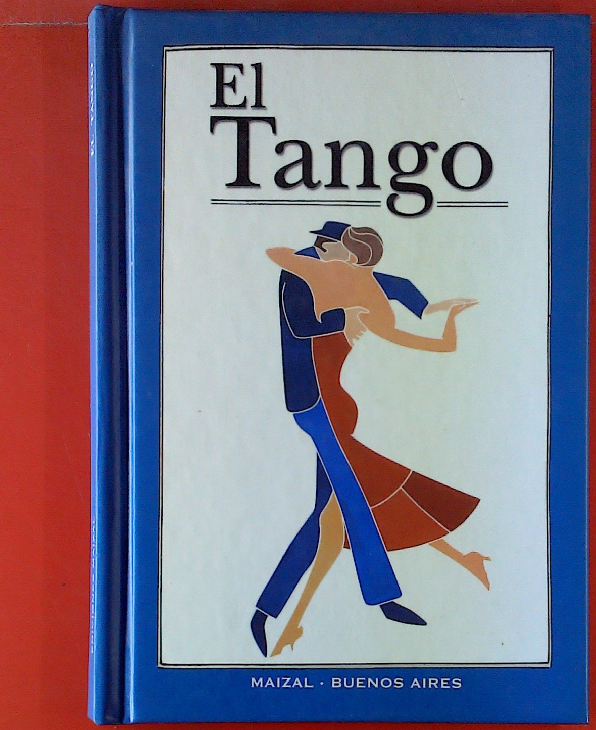 Amazon.com: TANGO, UNA DANZA, EL (Spanish Edition): 9789500519458 ...
