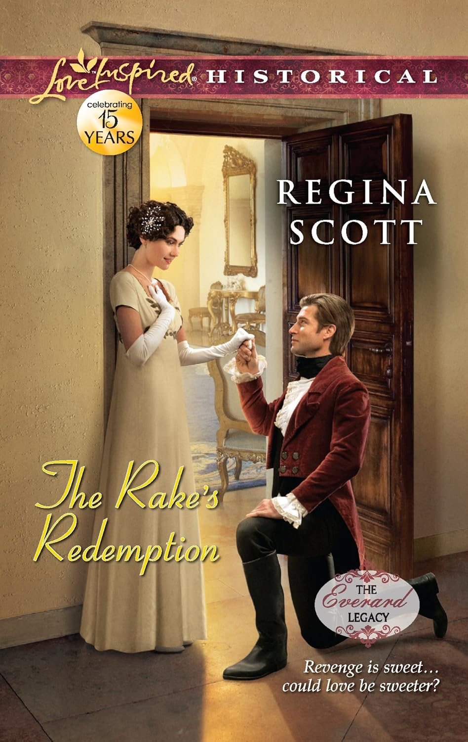 The Rake's Redemption (The Everard Legacy, 3): Scott, Regina ...