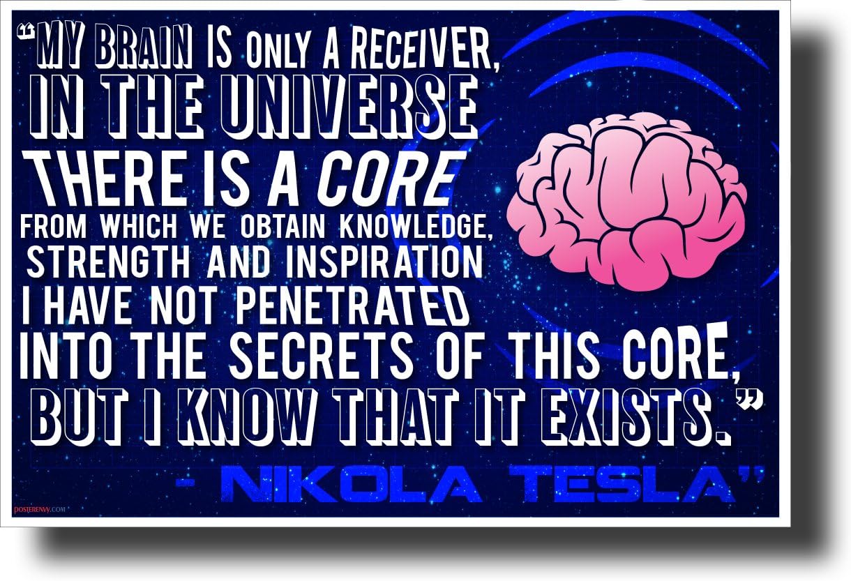Amazon.com: "My Brain is only a Receiver..." - Nikola Tesla - NEW ...
