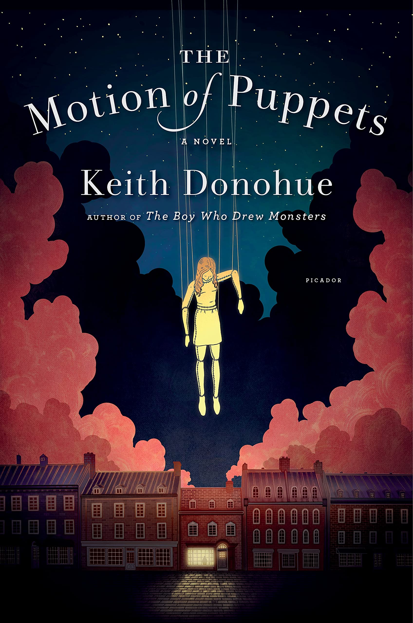 The Motion of Puppets: A Novel: Donohue, Keith: 9781250057181: Amazon ...
