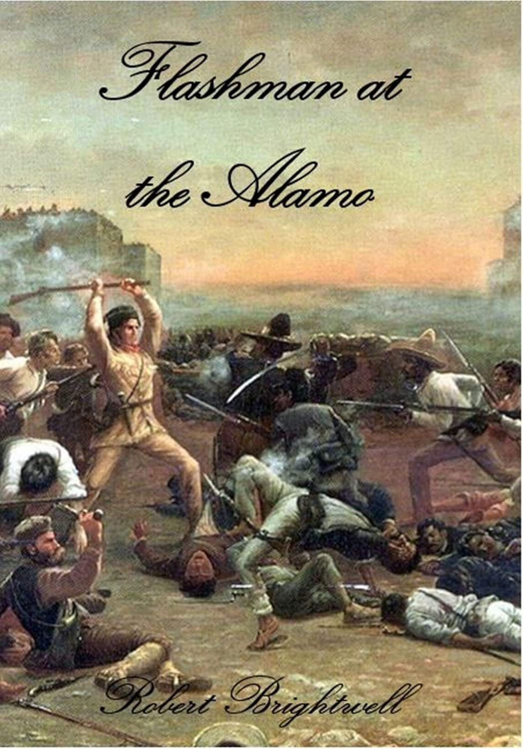 Flashman at the Alamo (Adventures of Thomas Flashman) eBook ...