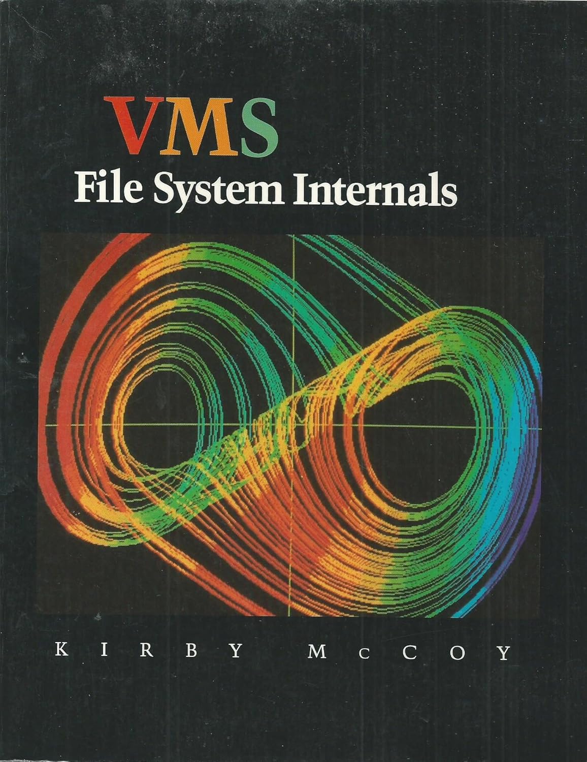 VMS File System Internals: 9781555580568: Computer Science Books ...